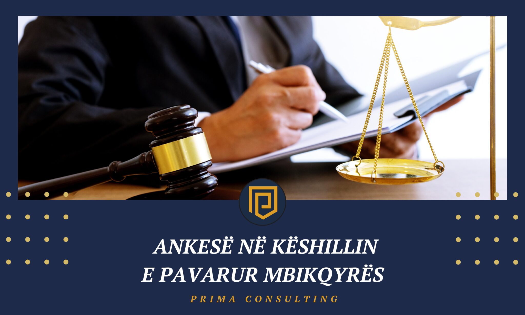 Ankesë në Këshillin e Pavarur Mbikqyrës – Prima Consulting